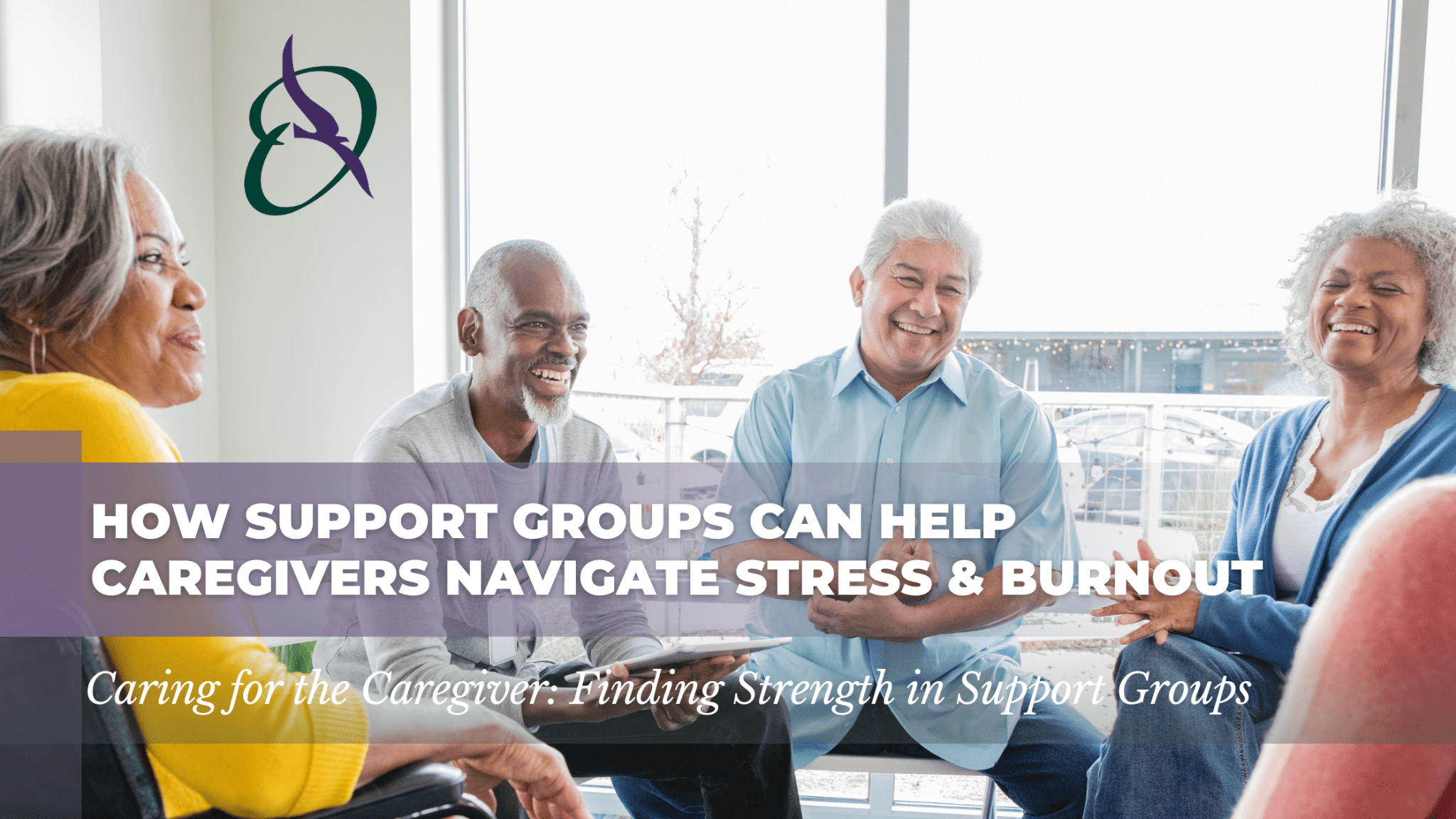 How Support Groups for Caregivers Help Navigate Stress & Burnout
